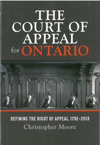 The Court of Appeal for Ontario: Defining the Right of Appeal, 1792 ...